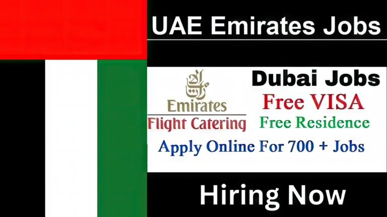 Emirates Flight Catering Jobs in Dubai Free Visa Sponsorship